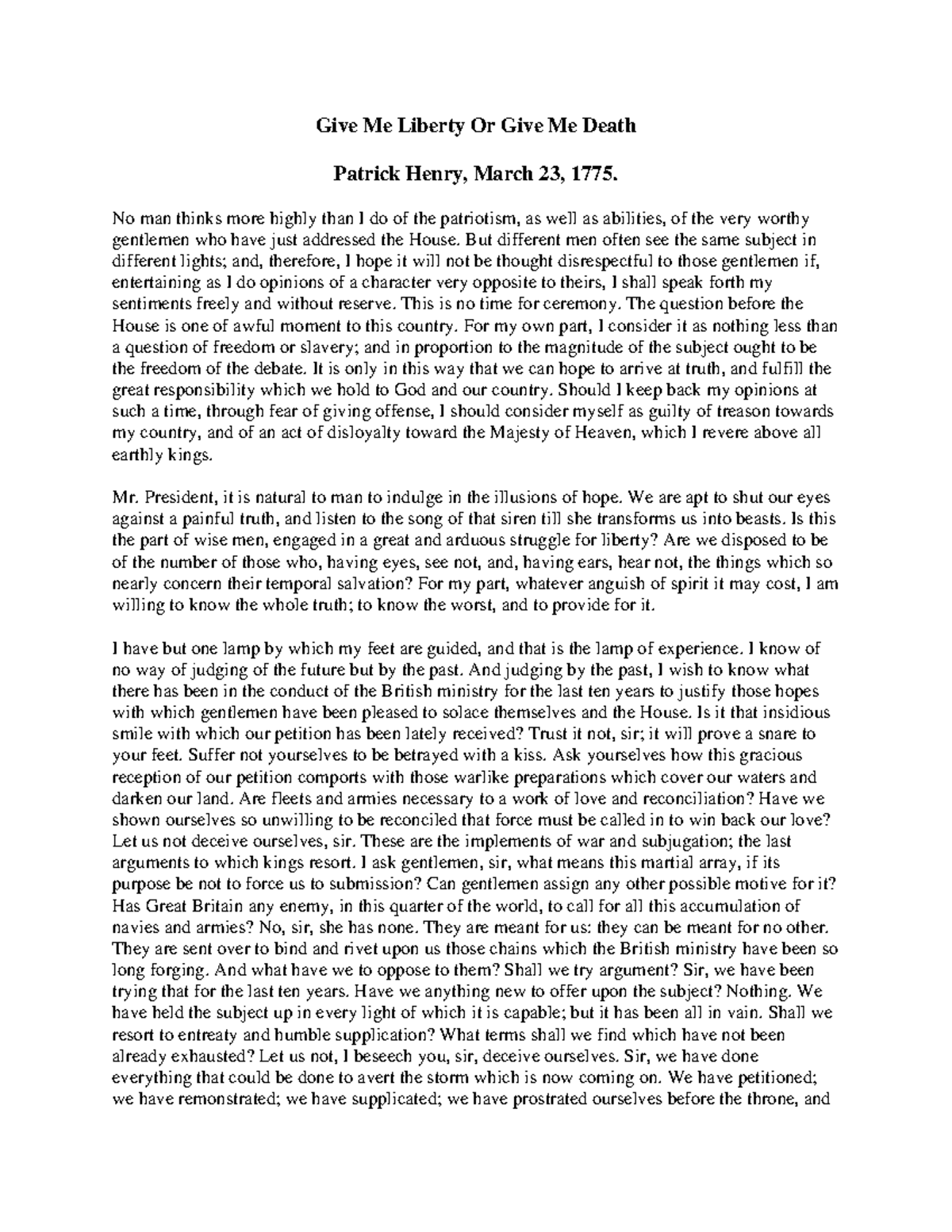 Patrick Henry - Give Me Liberty Or Give Me Death - Give Me Liberty Or ...