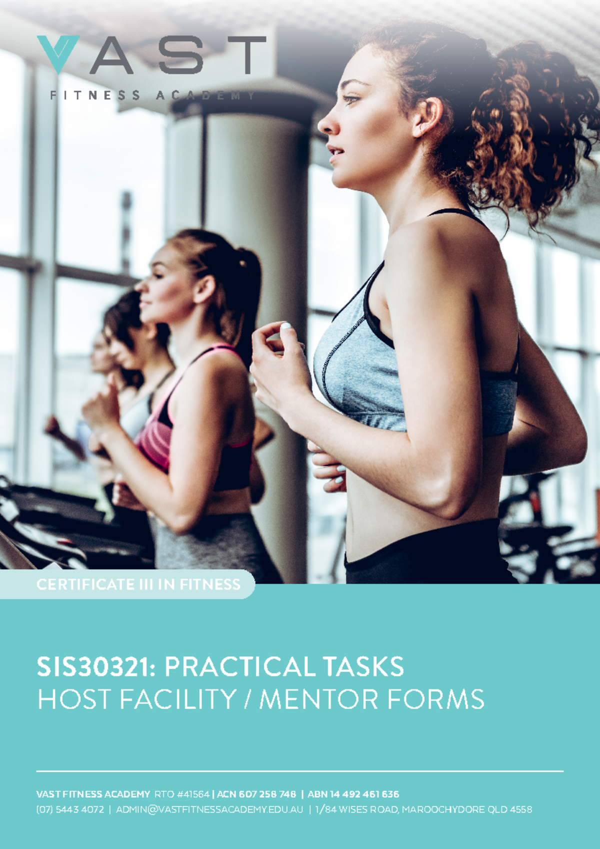 SIS30321 - Host Facility Form - VAST FITNESS ACADEMY RTO #41564 | ACN ...