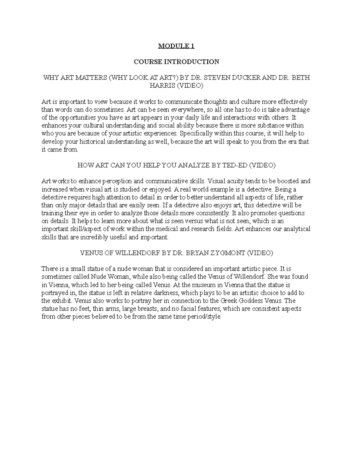 ARTH 1010 Module 1 Reading Notes - MODULE 1 COURSE INTRODUCTION WHY ART ...