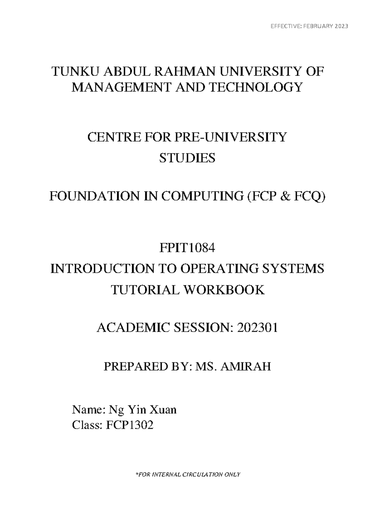 FPIT1084 Tutorial workbook 202301 - EFFECTIVE: FEBRUARY 2023 TUNKU ABDUL RAHMAN UNIVERSITY OF ...