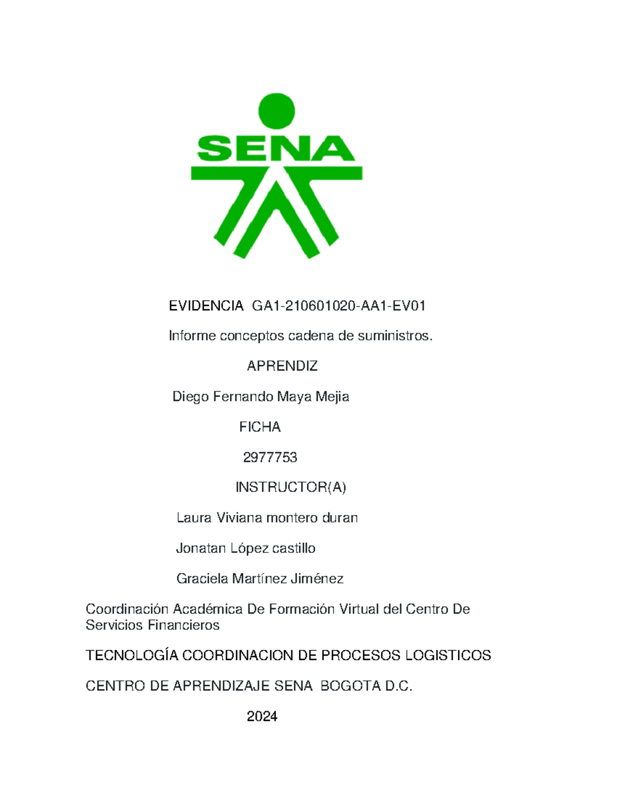Evidencia GA1 Informe conceptos cadena de suministros. GA1-210601020 ...