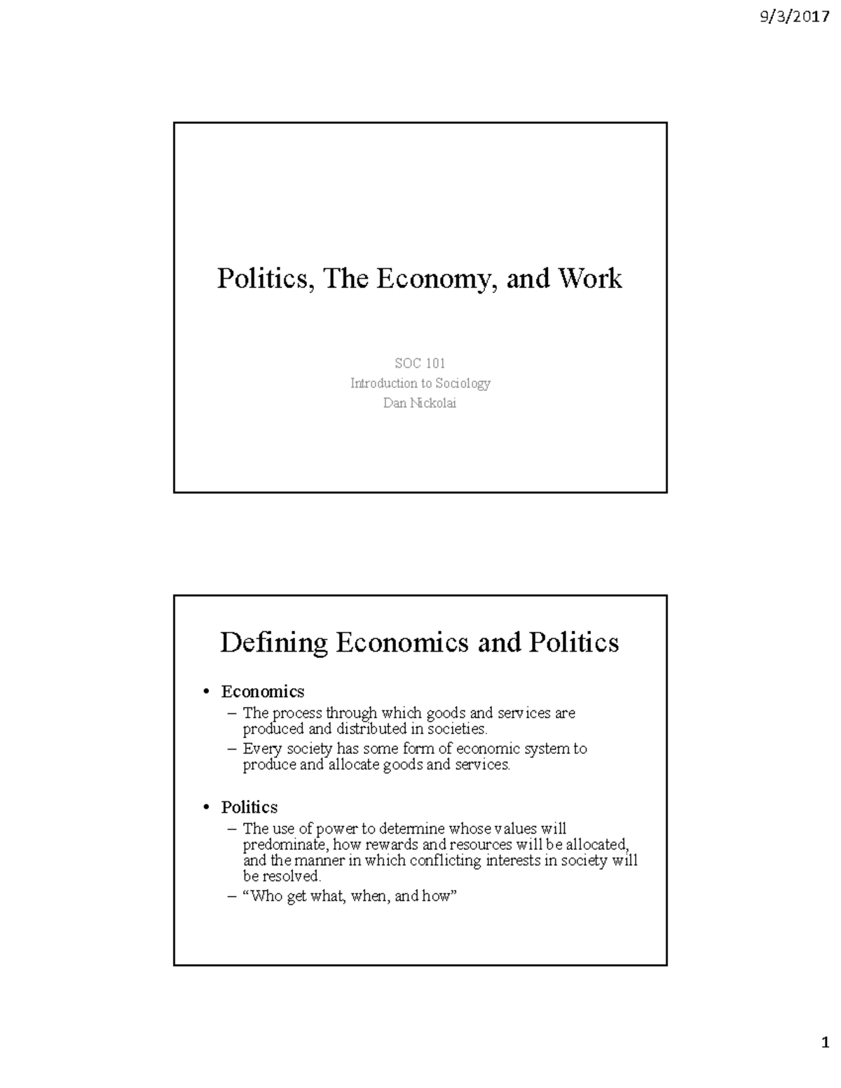 SOC101 Politics The Economy and Work Lecture Handout - Politics, The ...
