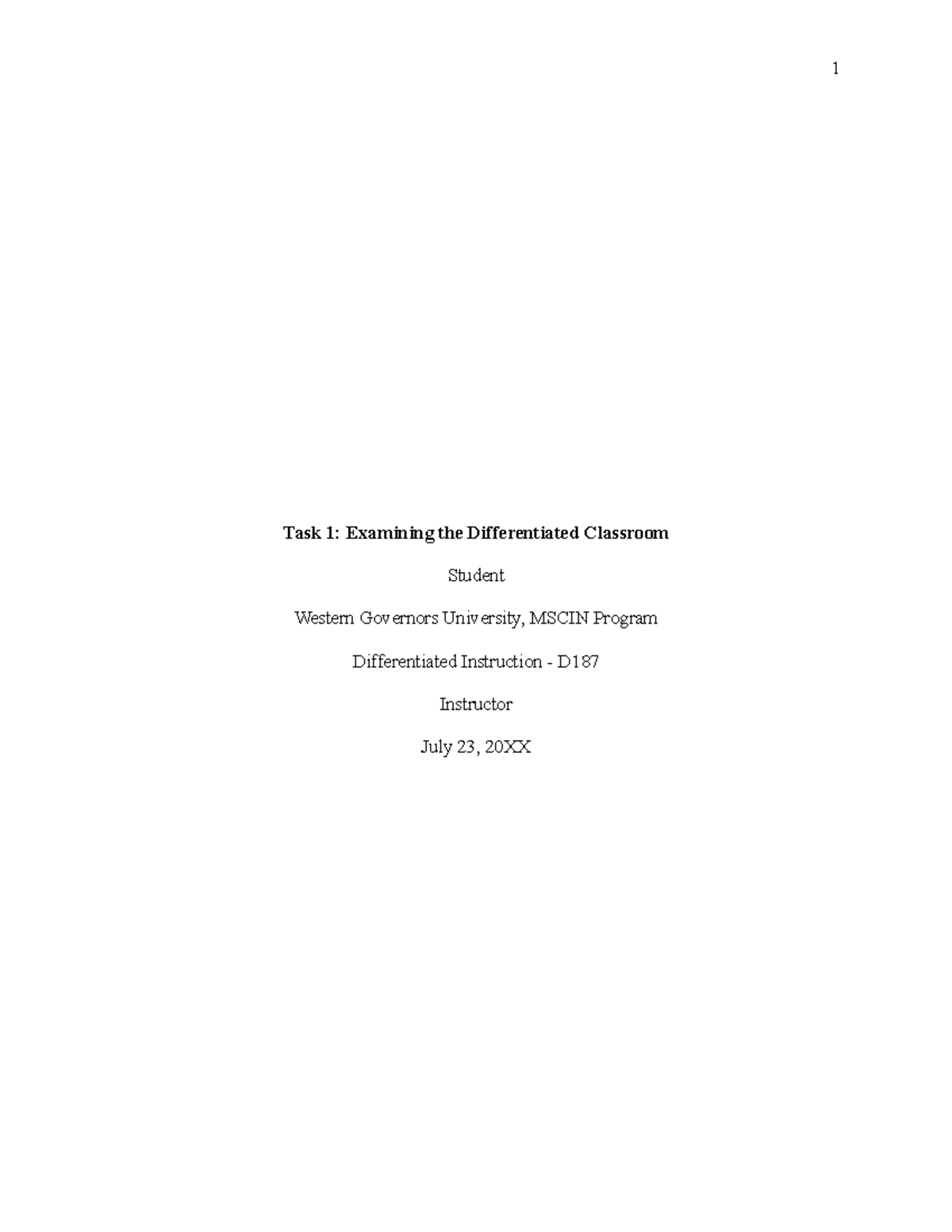D187 Task 1 - Task 1 for D187 Passed first try - Task 1: Examining the ...