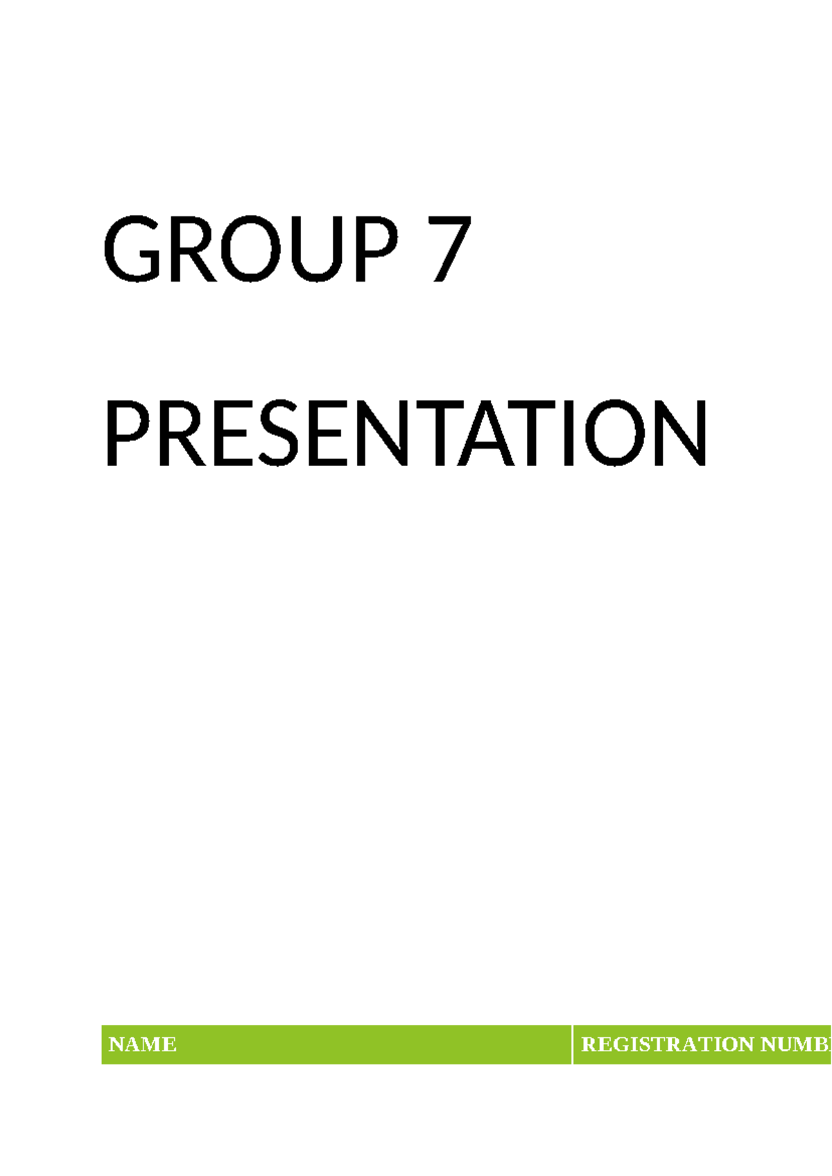 Q10 Cuac 409 Answer - GROUP 7 PRESENTATION NAME REGISTRATION NUMBE MUTIMHODYO ANNA C20141704W ...