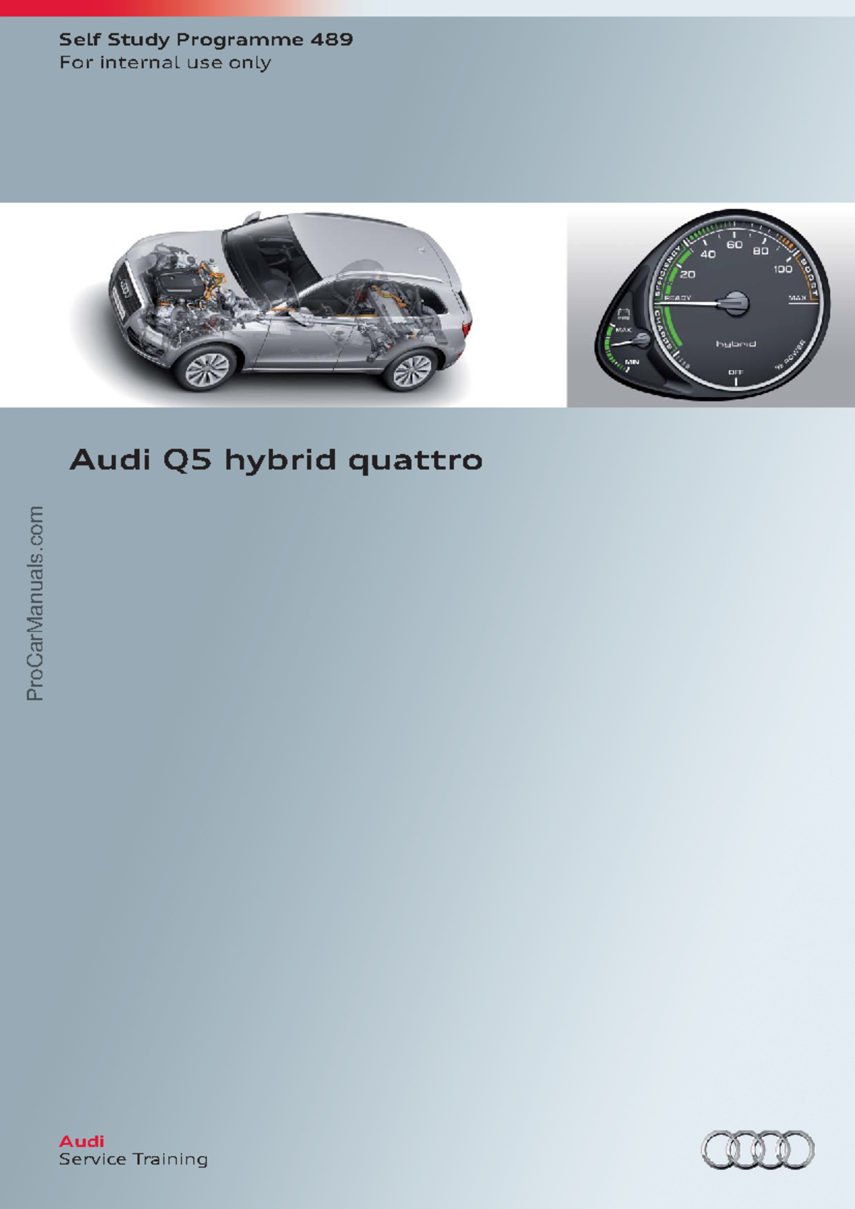 SSP 489 Audi Q5 hybrid quattro - Audi Service Training Audi Q5 hybrid quattro Self Study ...