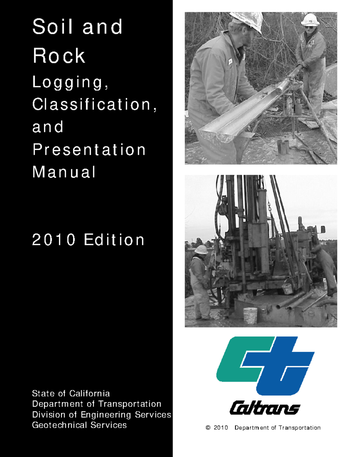 Soil and Rock Logging Manual 2010 - So i l a n d Ro ck Lo g g i n g ...
