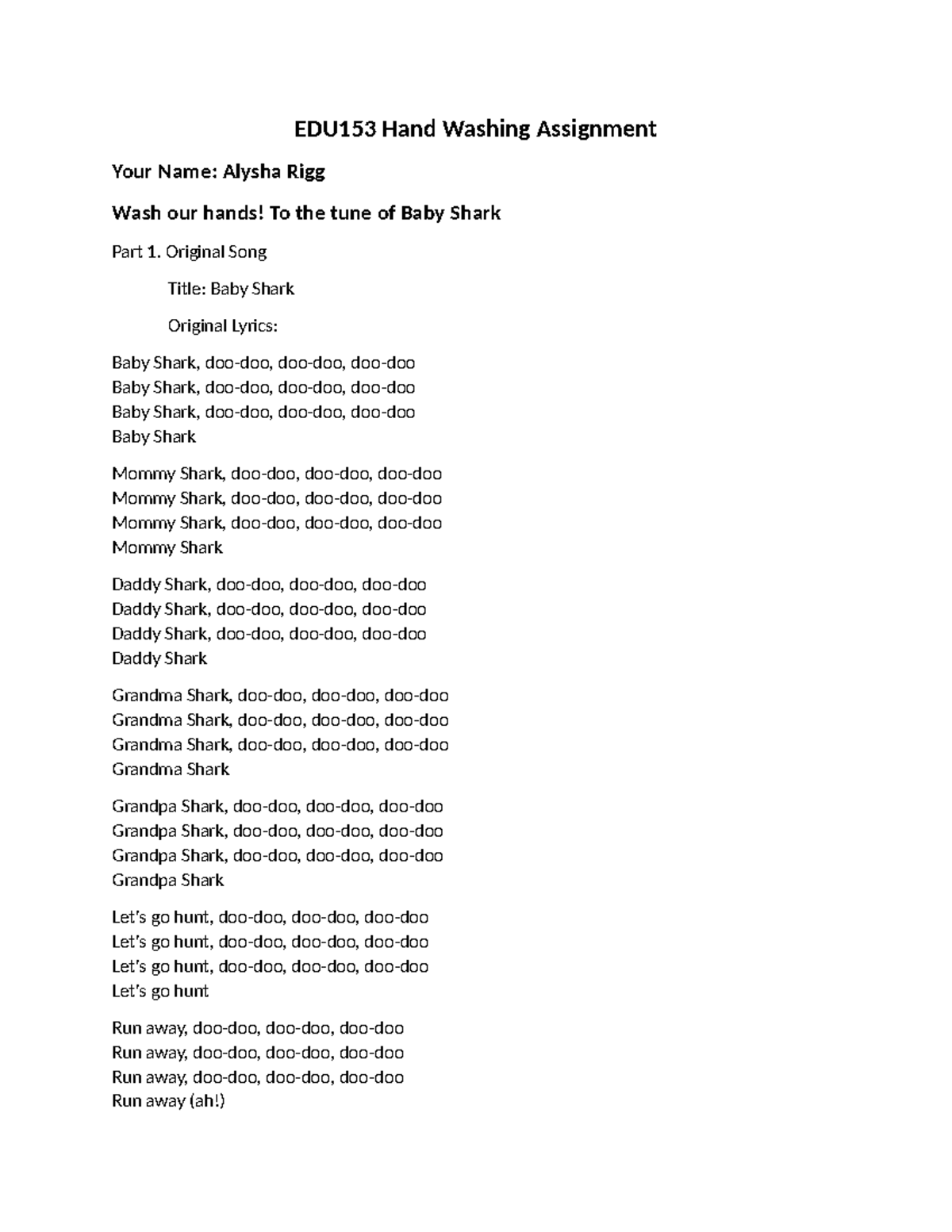 EDU153 Hand Washing Assignment - Original Song Title: Baby Shark ...