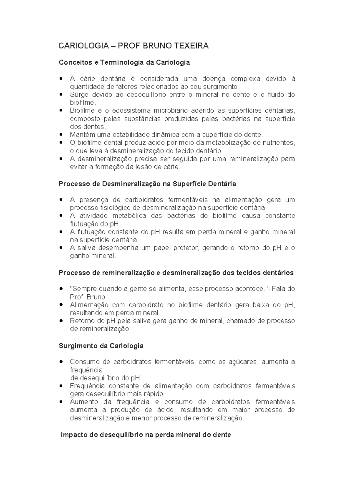 Aula de cariologia 240207 115620 - CARIOLOGIA – PROF BRUNO TEXEIRA ...