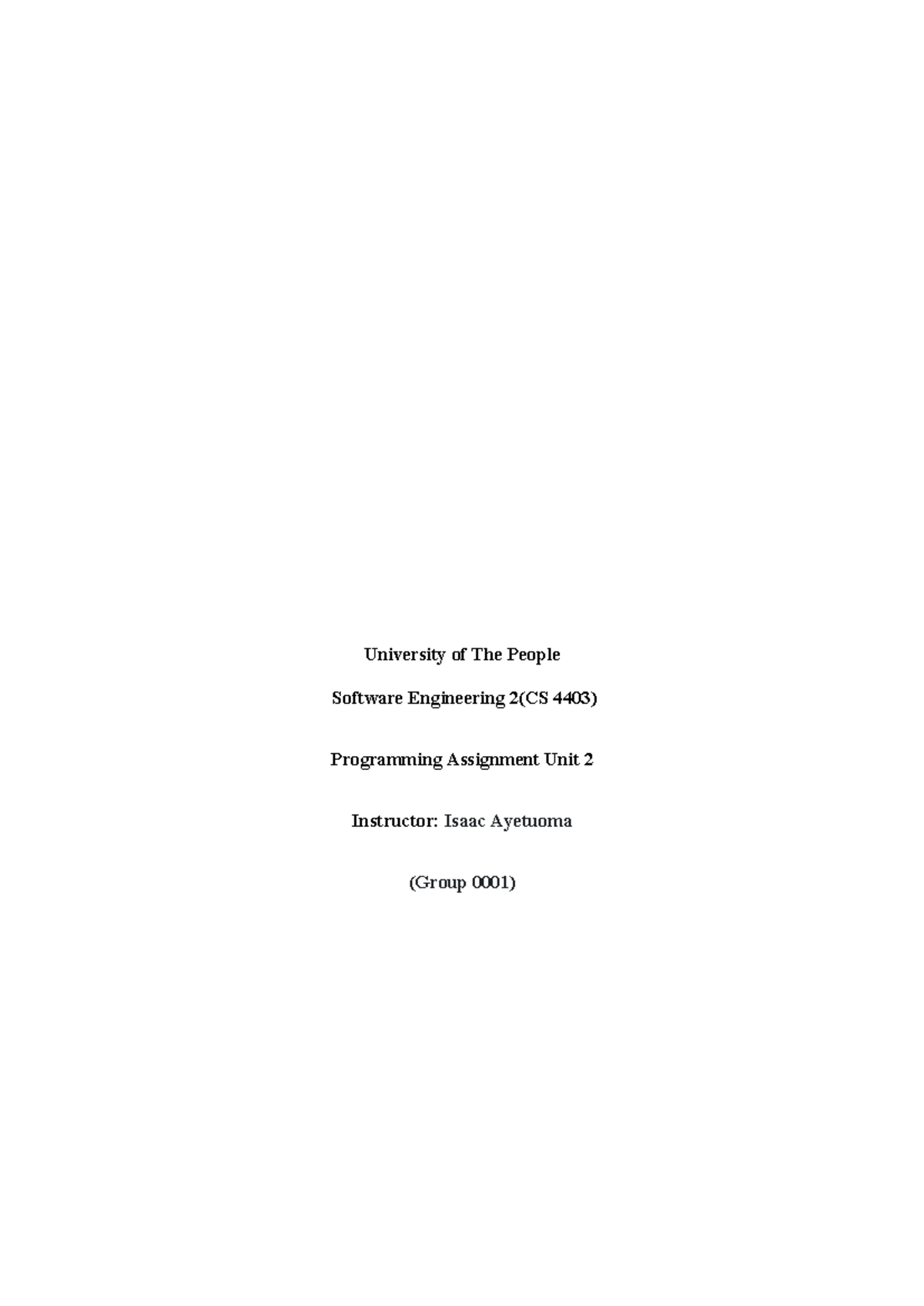 Software enginerring Programming assignment unit 3 - University of The People Software ...