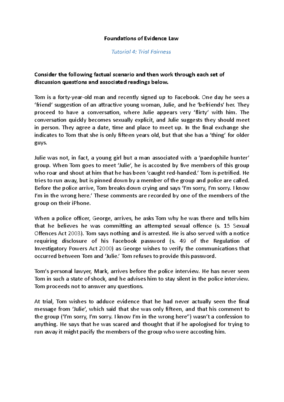 Tutorial 4 Trial Fairness Foundations Of Evidence Law Tutorial 4 Trial Fairness Consider The