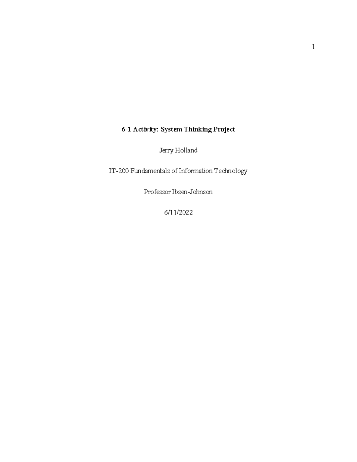 It 200 Systems thinking - 6-1 Activity: System Thinking Project Jerry ...