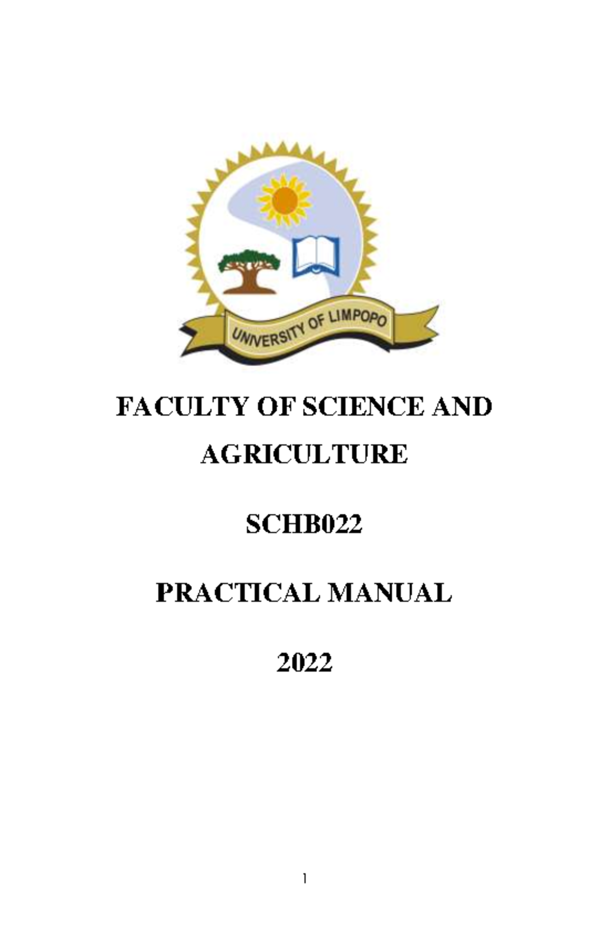 SCHB022 Practical Manual 2022 - FACULTY OF SCIENCE AND AGRICULTURE SCHB ...