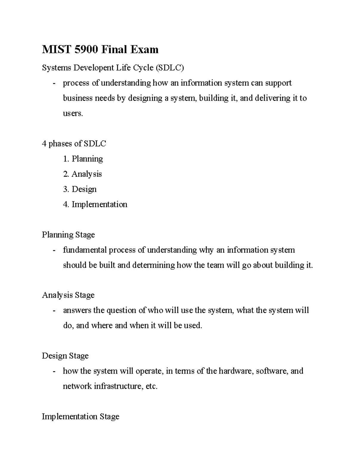 MIST 5900 Final Exam - MIST 5900 Final Exam Systems Developent Life ...