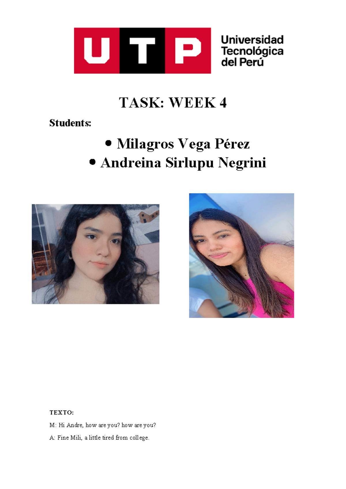 Ingles semana 4 - excelente. ayuda para los estudiantes - TASK: WEEK 4 ...