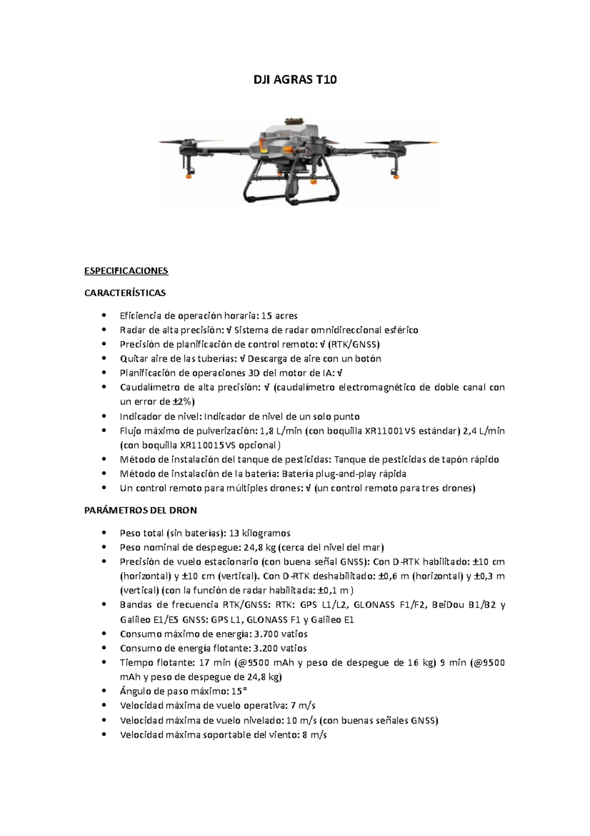 DJI Agras T10 Especificaciones - DJI AGRAS T ESPECIFICACIONES CARACTERÍSTICAS Eficiencia de ...