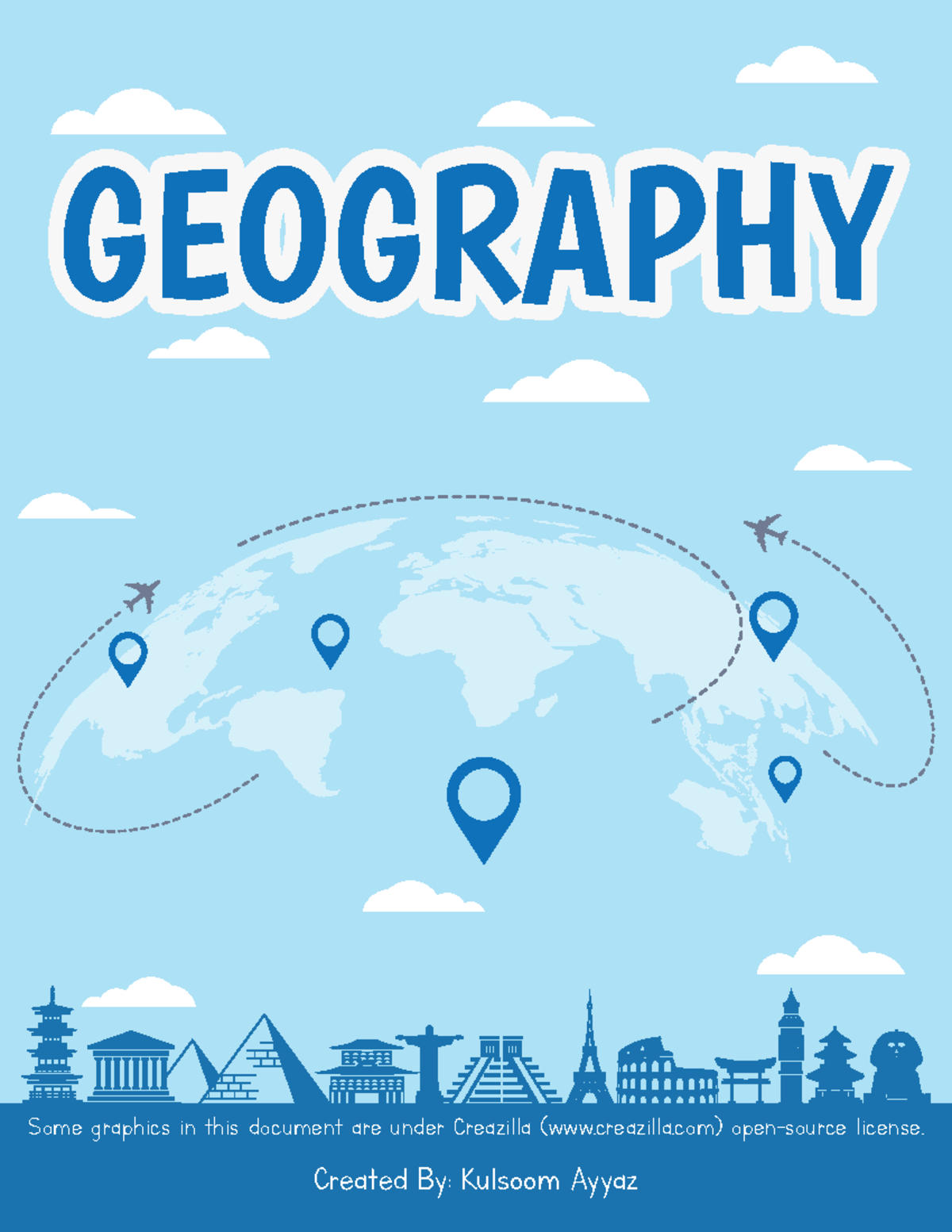 Geography - GEOGRAPHY Created By: Kulsoom Ayyaz Some graphics in this ...