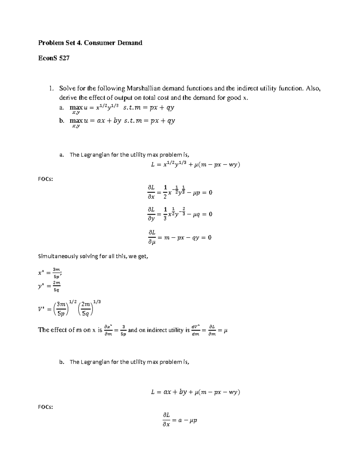 Problem set 4 utility demand welfare 2019 answer key - Problem Set 4. Consumer Demand EconS 527 ...