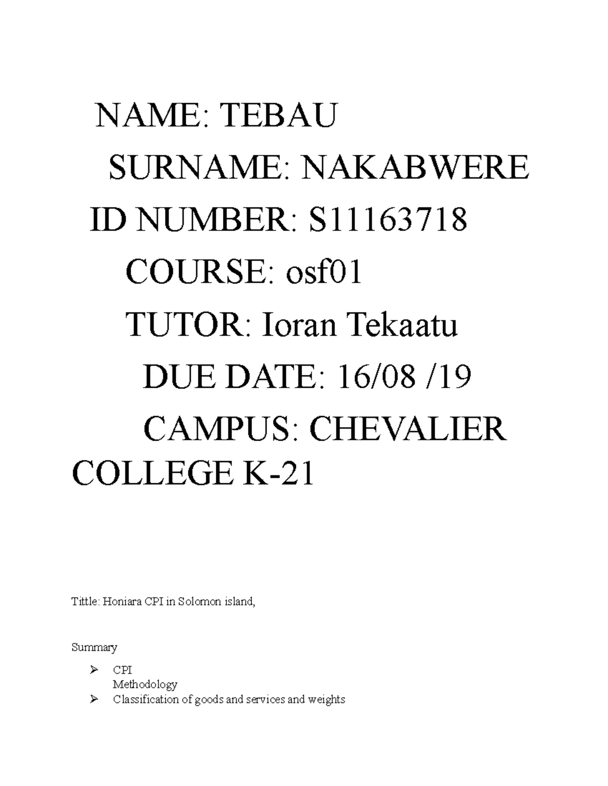 Tebau Nakabweres 11163718 - NAME: TEBAU SURNAME: NAKABWERE ID NUMBER: S ...