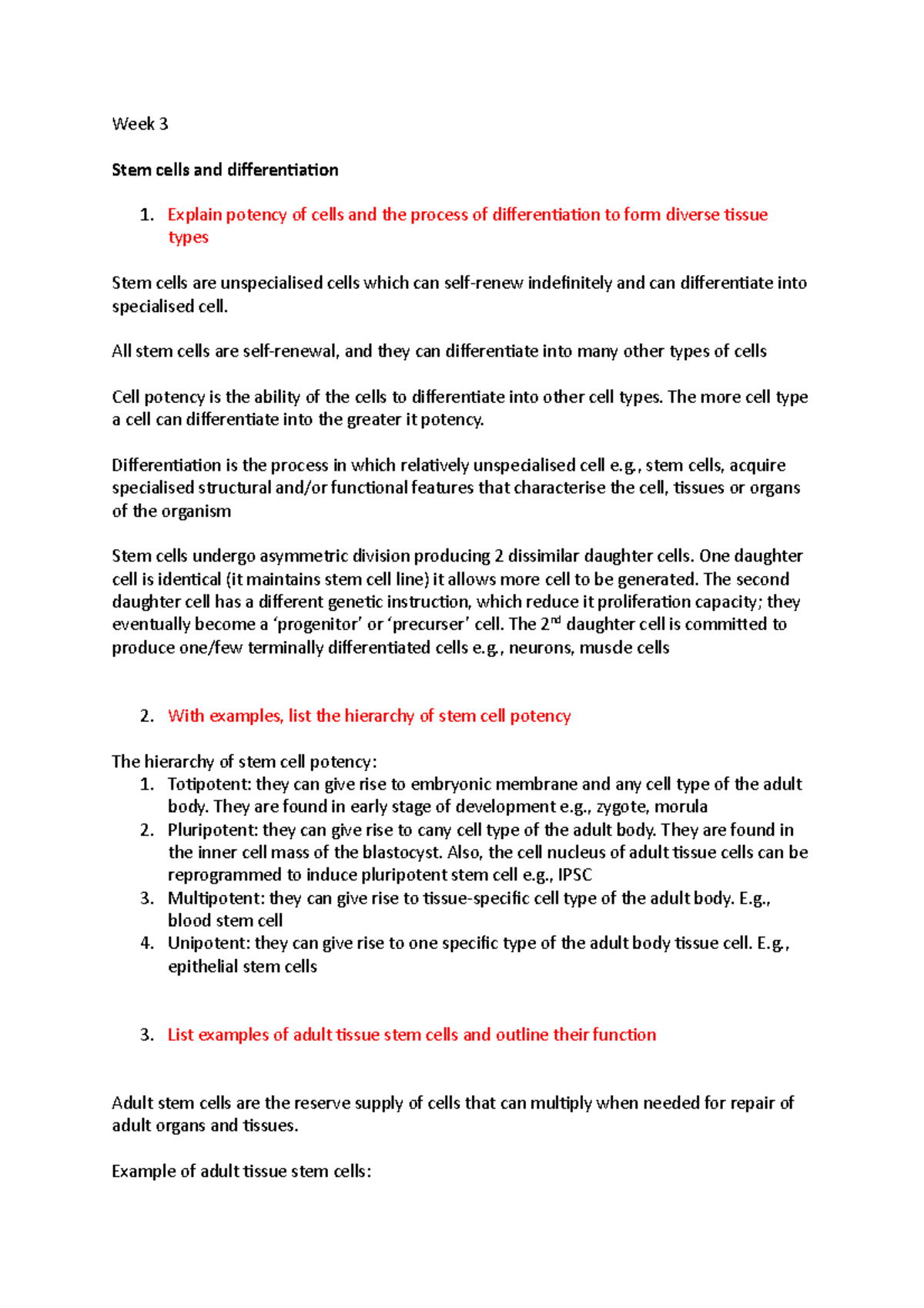 Week 3 - week 3 summary - Week 3 Stem cells and differentiation Explain ...