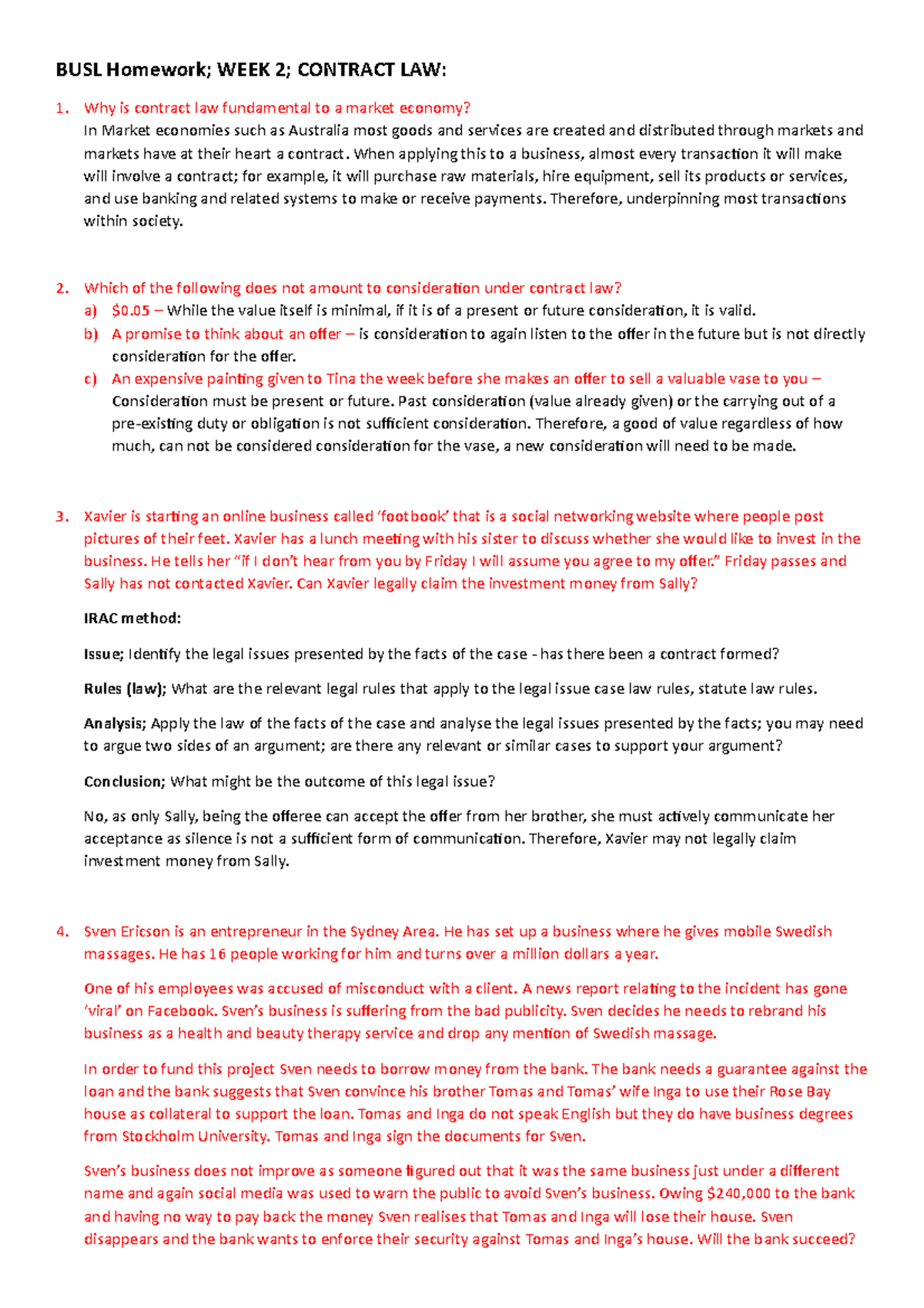 WEEK 2; HWK - Hwk - BUSL Homework; WEEK 2; CONTRACT LAW: Why is contract law fundamental to a ...