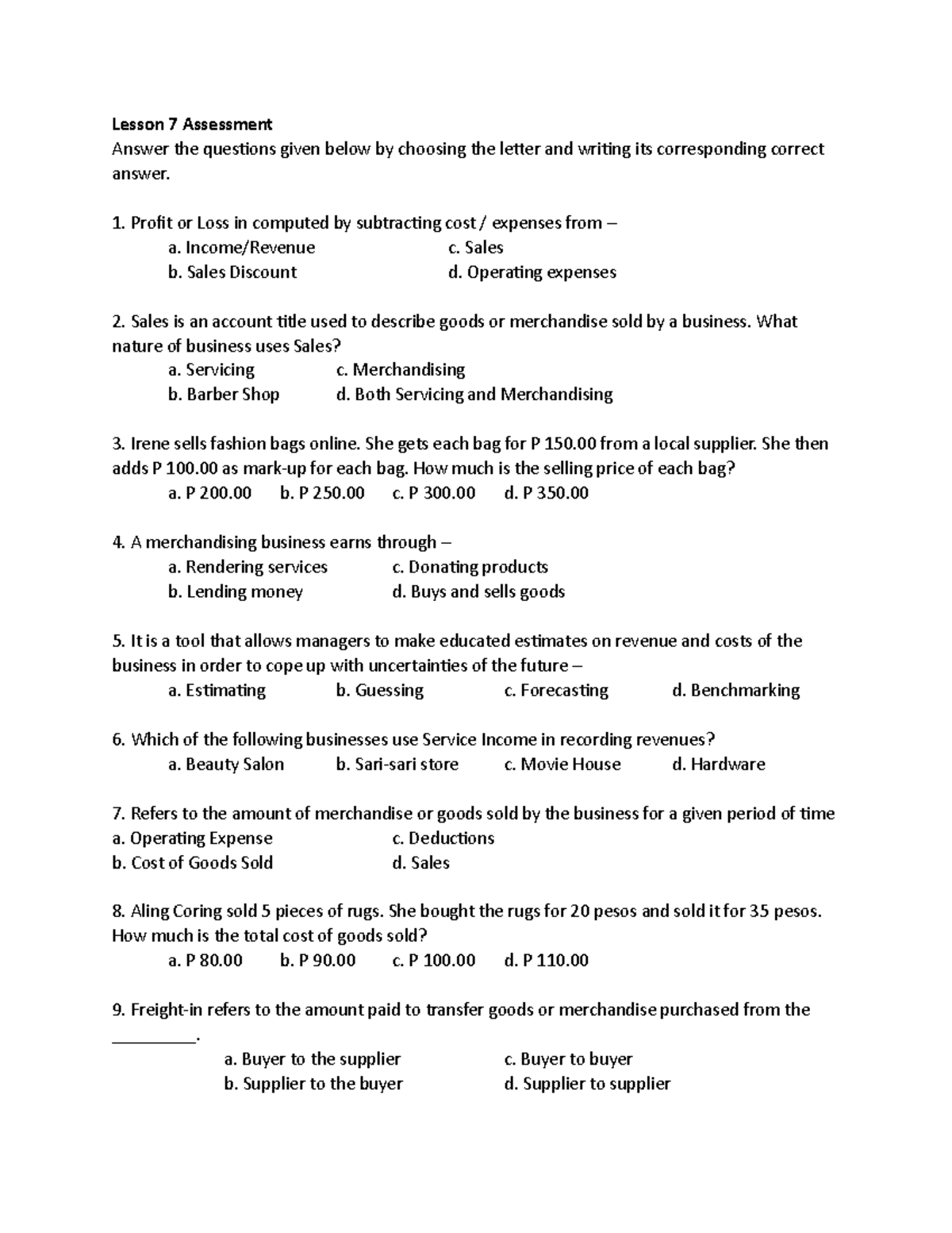 Lesson-7-Assessment - dont use this - Lesson 7 Assessment Answer the ...