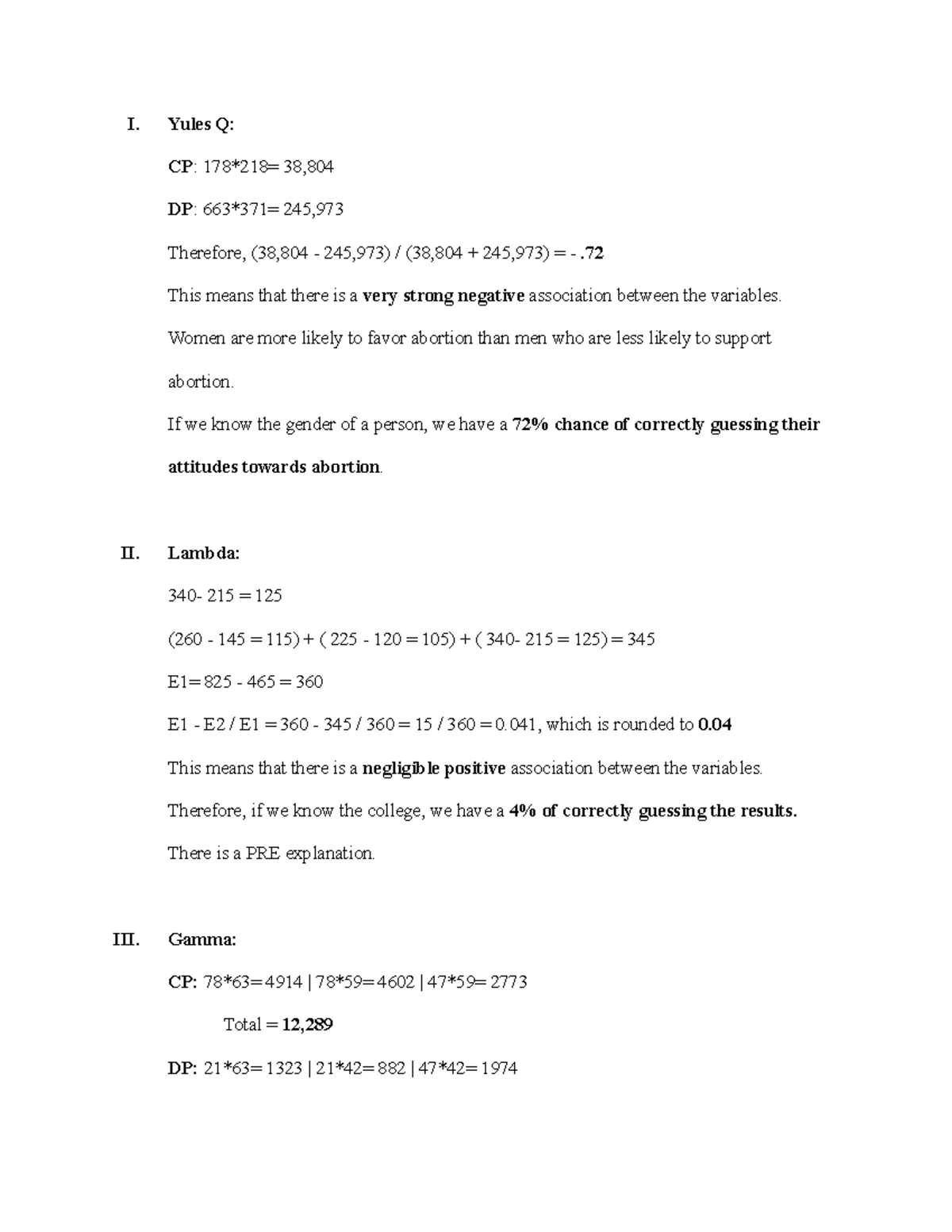 Assignment 5 - SOCI 212 - I. Yules Q: CP: 178218= 38, DP: 663371= 245 ...