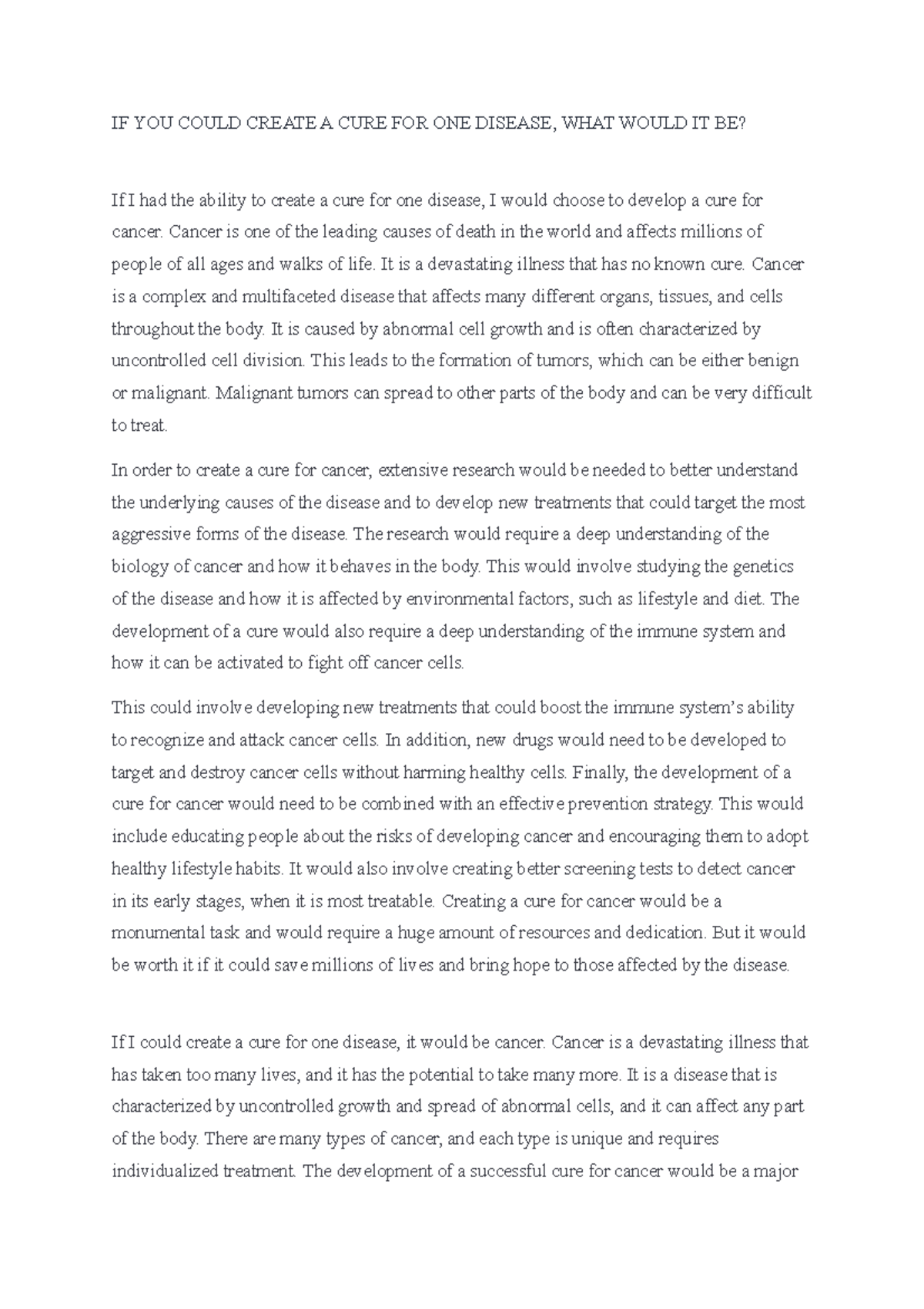 IF YOU Could Create A CURE FOR ONE Disease - IF YOU COULD CREATE A CURE ...