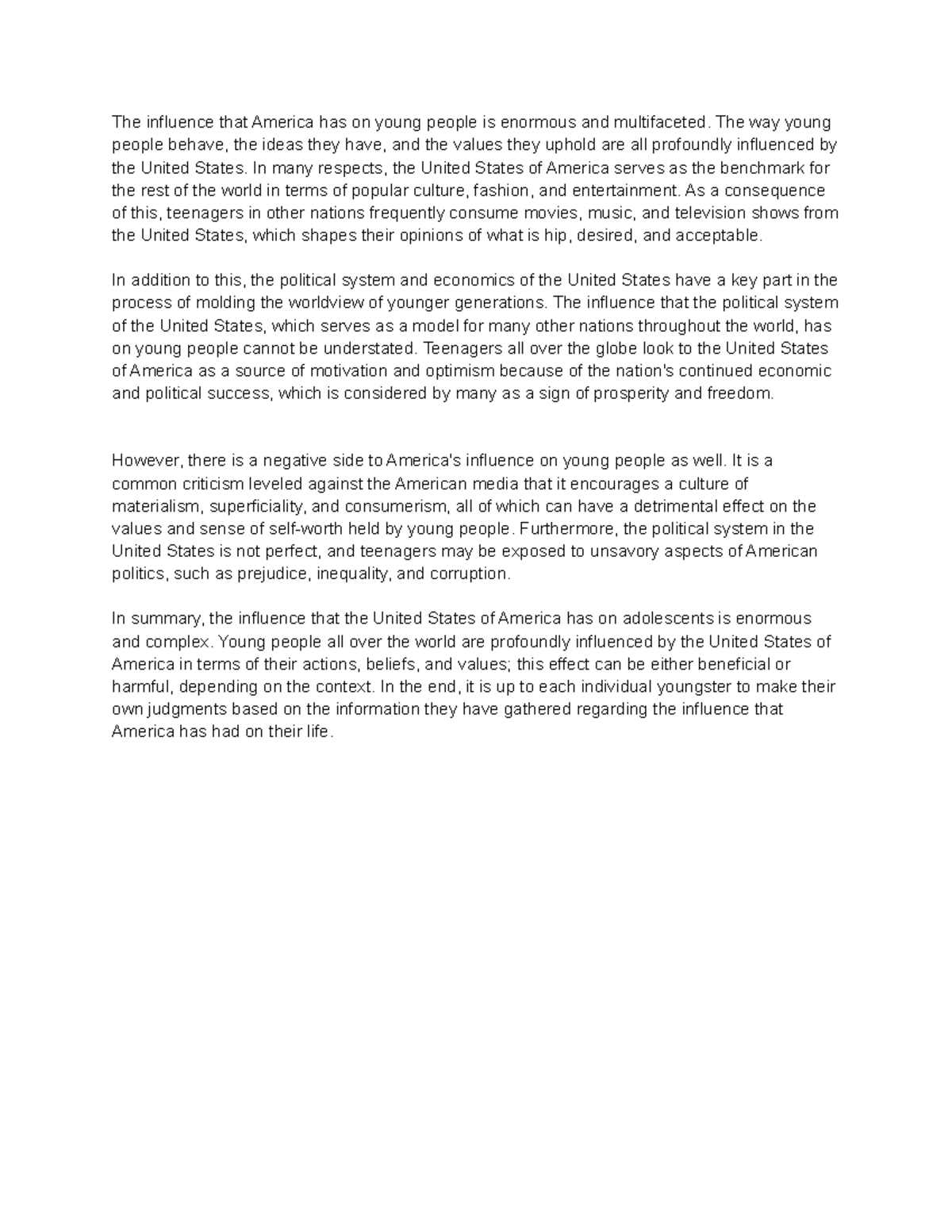 The influence that America has on young people is enormous and ...