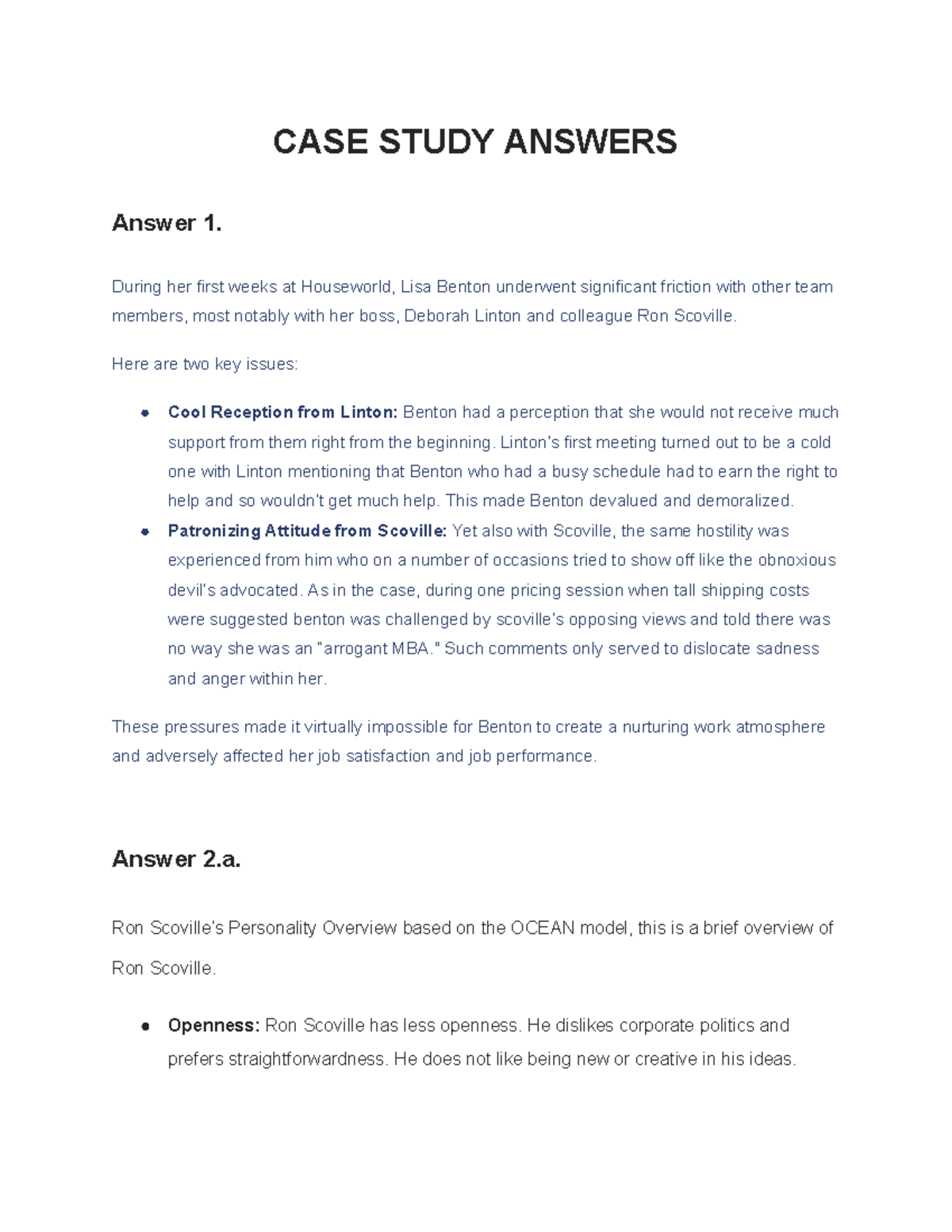 IMT Lisa Benton - CASE STUDY ANSWERS Answer 1. During her first weeks at Houseworld, Lisa Benton ...