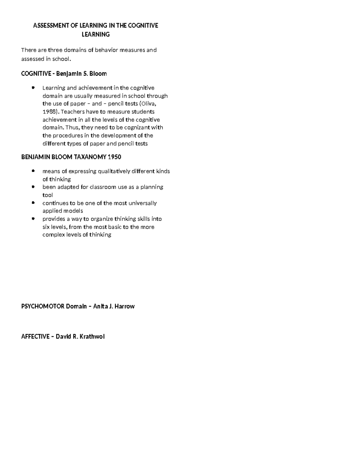 Cher RV - lesson - ASSESSMENT OF LEARNING IN THE COGNITIVE LEARNING There are three domains of ...