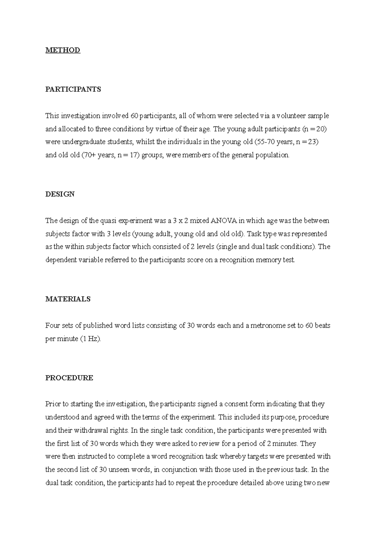 Assignment 2 - Statistics - METHOD PARTICIPANTS This investigation ...
