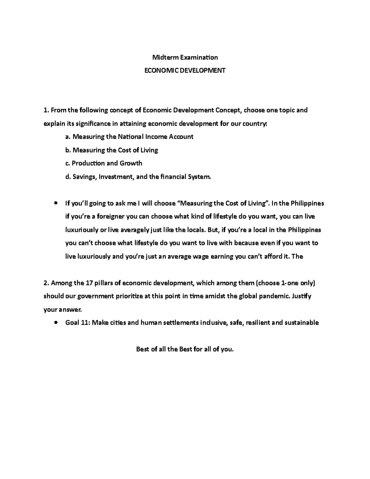 Ecodev Midterm - Midterm Examination ECONOMIC DEVELOPMENT From the following concept of Economic ...