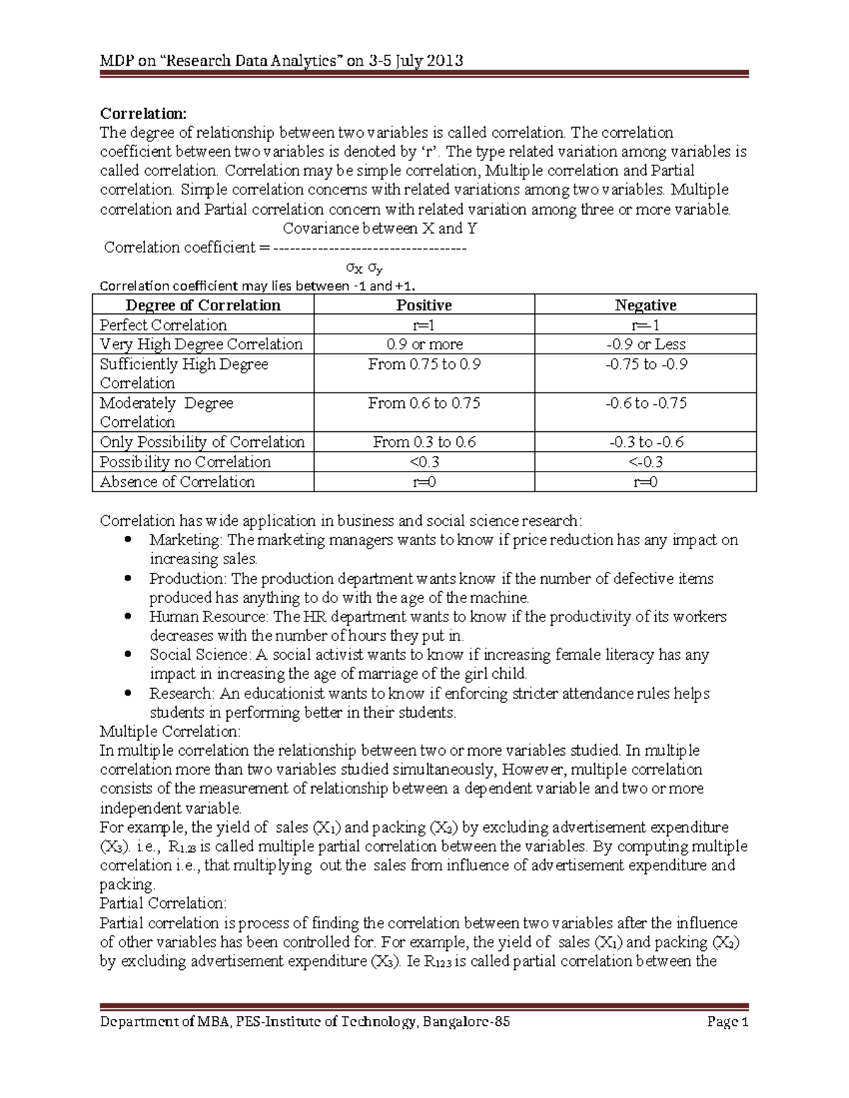 Correlation - R&D - Correlation: The degree of relationship between two variables is called ...