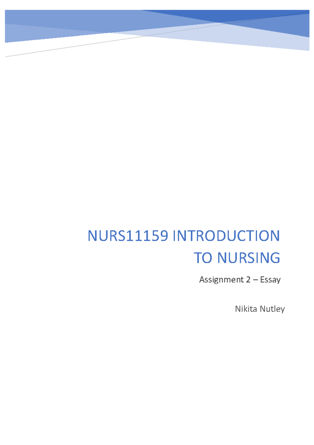 NURS11159 Assessment 2 - NURS11159 INTRODUCTION TO NURSING Assignment 2 ...