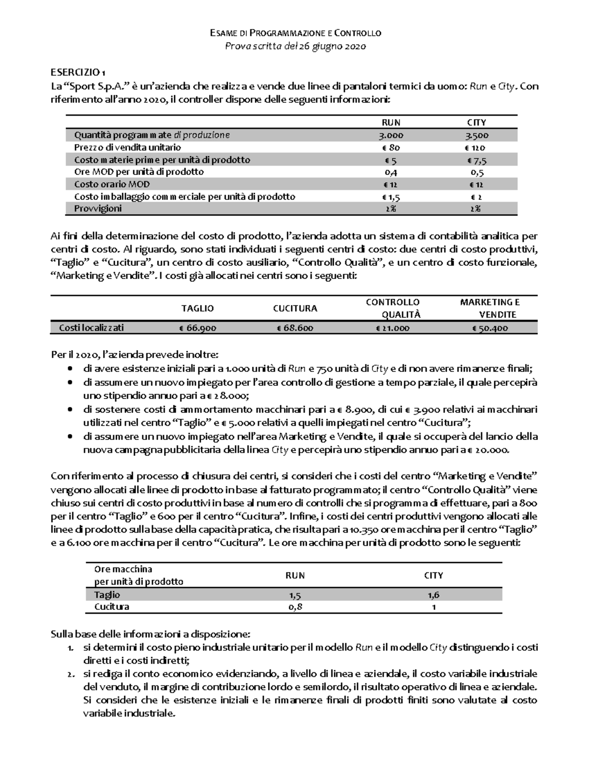 Esame 26 Giugno 2020 Esame Di Programmazione E Controllo Prova