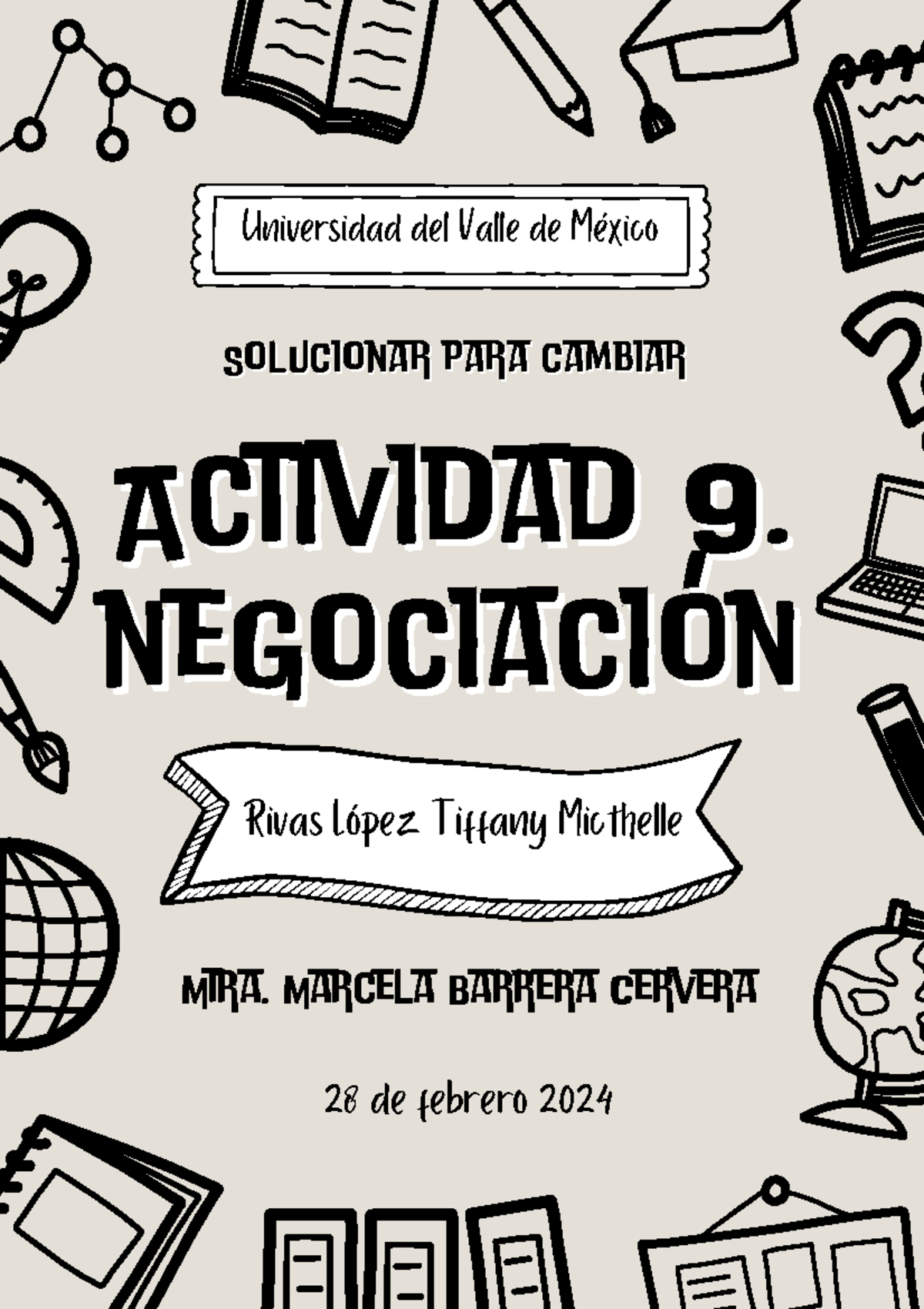 A9 Tmrl - Universidad del Valle de México Mtra. Marcela Barrera Cervera ...