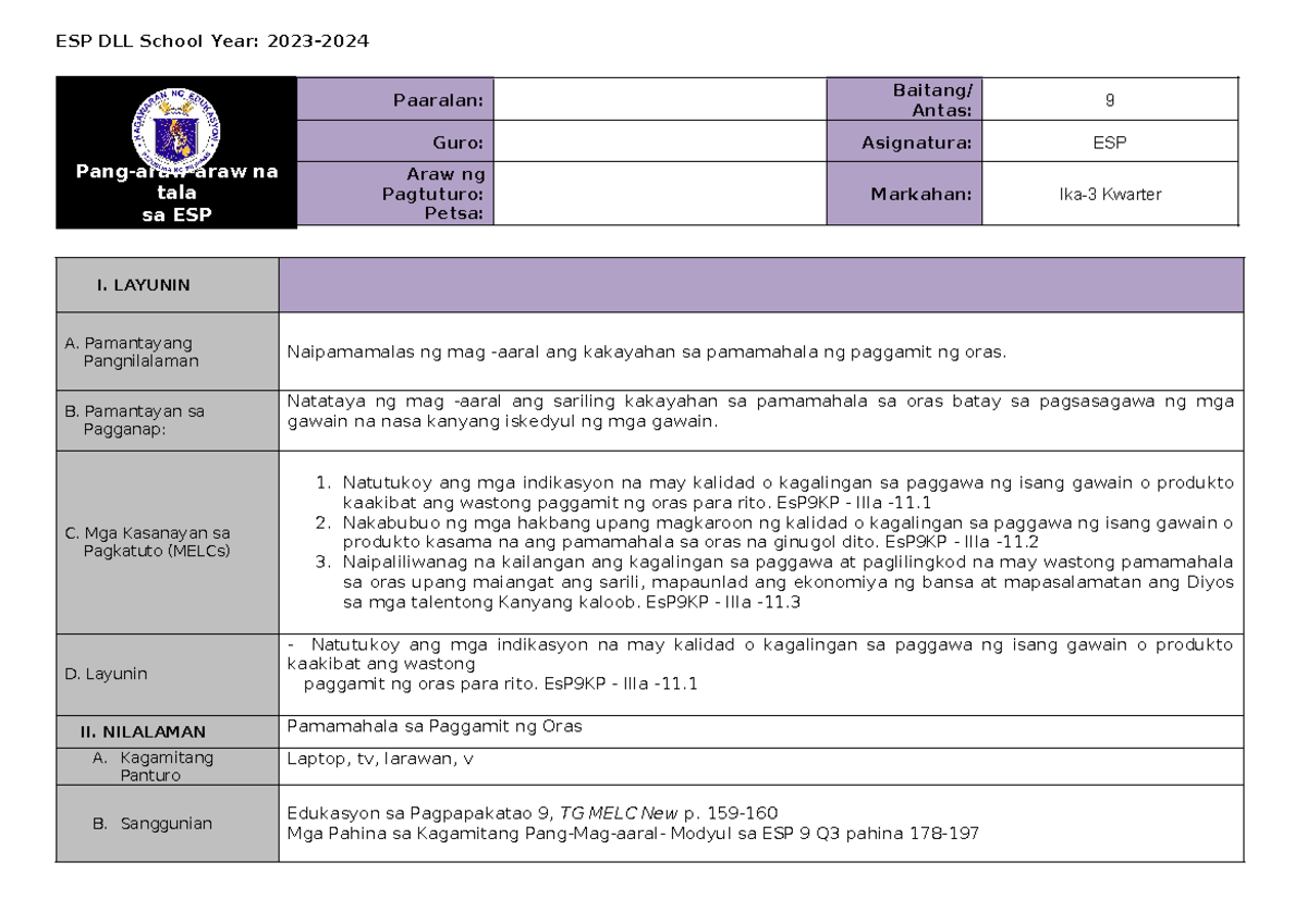 ESP 9 BANGHAY ARALIN Q4 - Pang-araw-araw na tala sa ESP Paaralan: Baitang/ Antas: 9 Guro: - Studocu