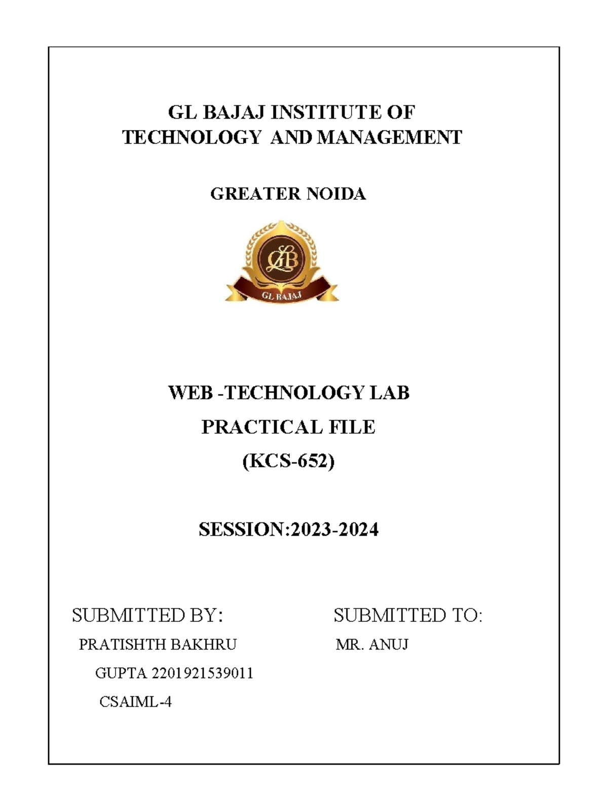 WT Rohan - Practical lab file - GL BAJAJ INSTITUTE OF TECHNOLOGY AND MANAGEMENT GREATER NOIDA ...