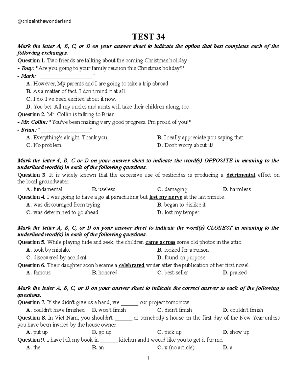 Test 34 - English is essential and important for those who desire to be ...