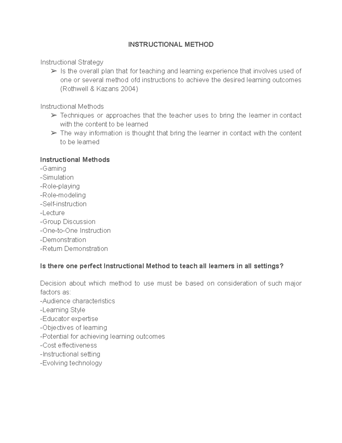 Instructional- Method - It is highly structured. Components of Lecture ...