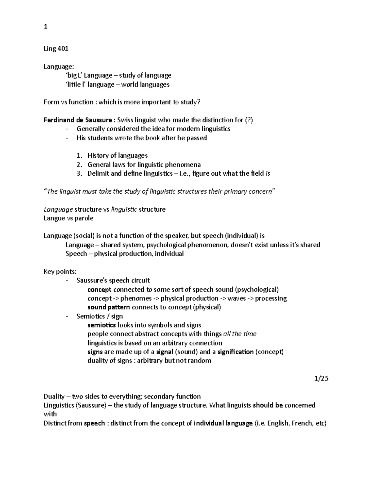 Ling401notes - 1 Ling 401 Language: ‘big L’ Language – study of ...