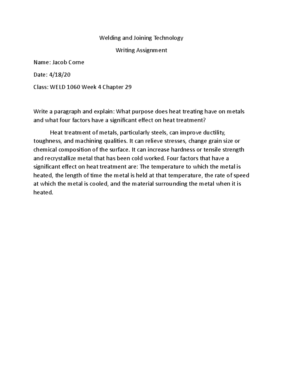 WELD 1060 Week 4 Ch 29 Writing Assignment - Welding and Joining ...