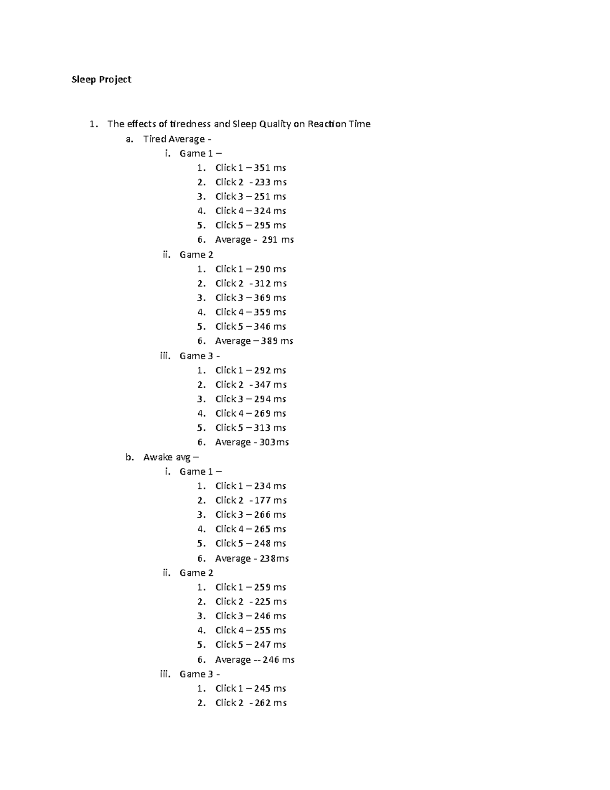PS252 - Sleep Project - Sleep Project The effects of tiredness and ...