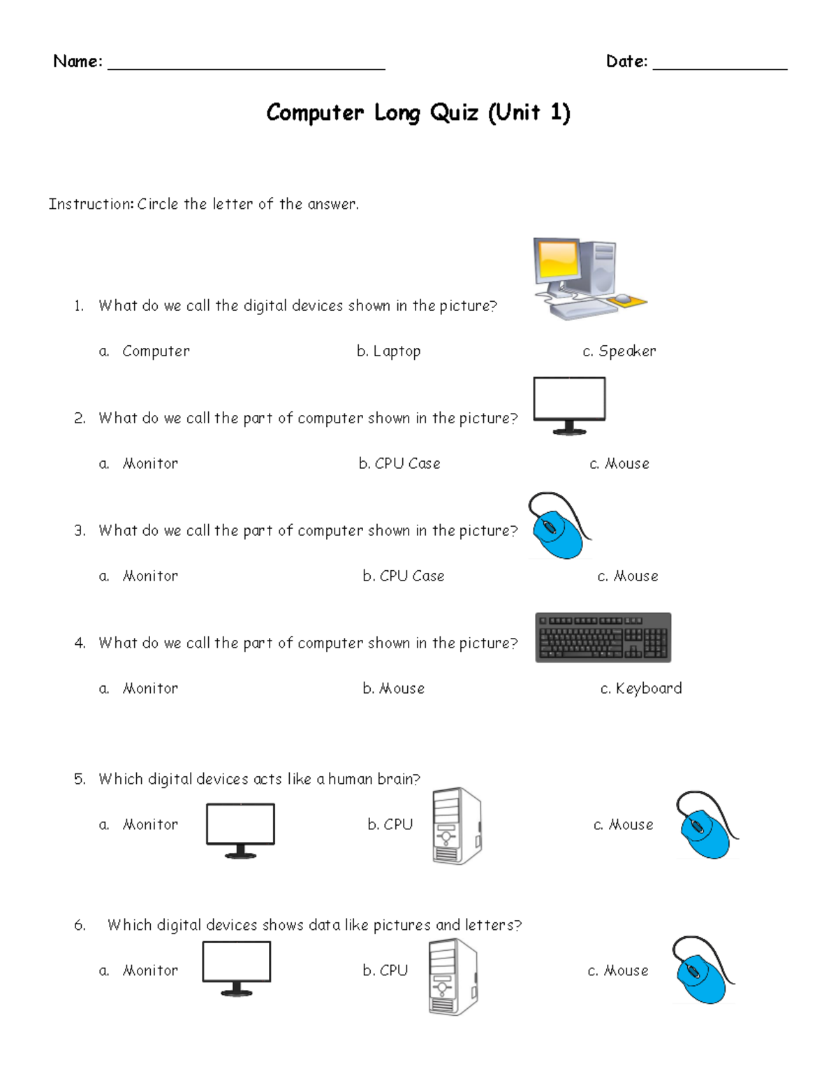 UNIT 1 Computer LONG QUIZ - Name: ___________________________ Date ...