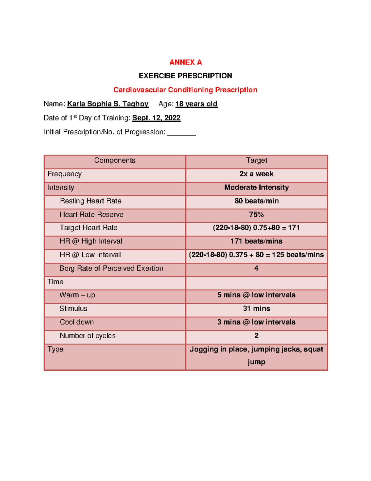 Exercise Prescription - ANNEX A EXERCISE PRESCRIPTION Cardiovascular ...