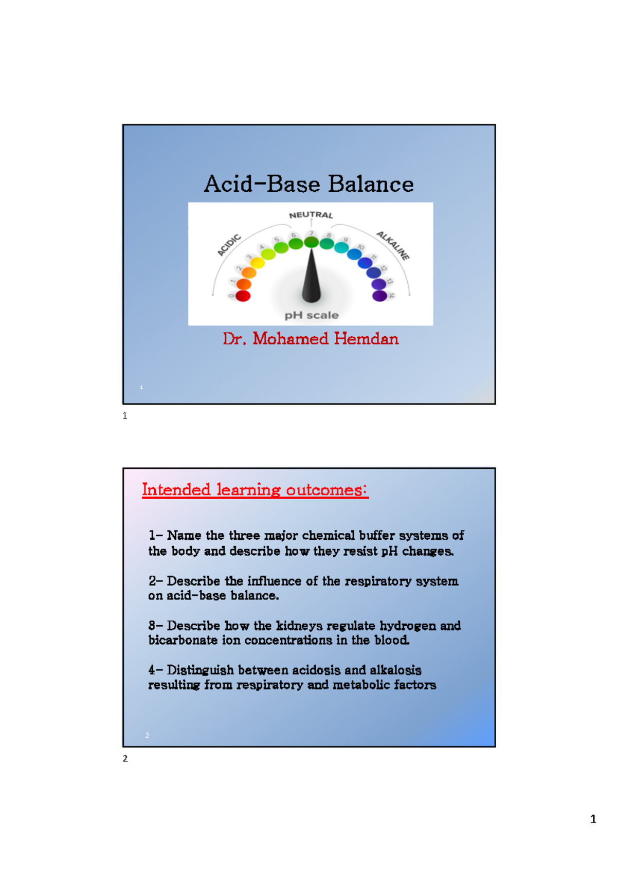 Lecture 10 - clinical bio - Acid-Base Balance Dr. Mohamed Hemdan 1 1 ...