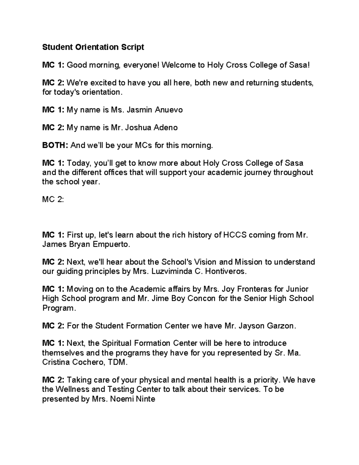 Student Orientation Script - MC 1: My name is Ms. Jasmin Anuevo MC 2 ...