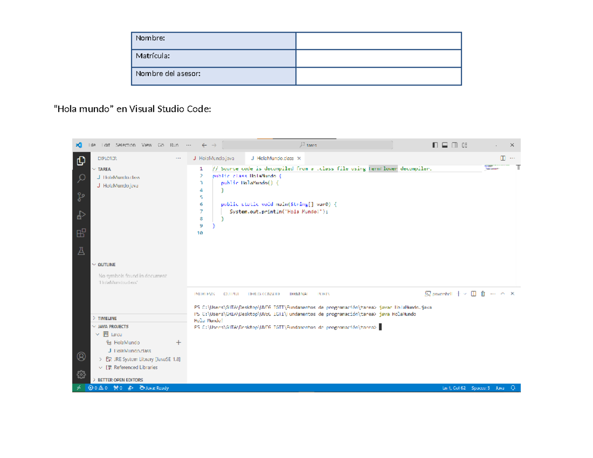 R2 U1 - Nombre: Matrícula: Nombre del asesor: “Hola mundo” en Visual ...
