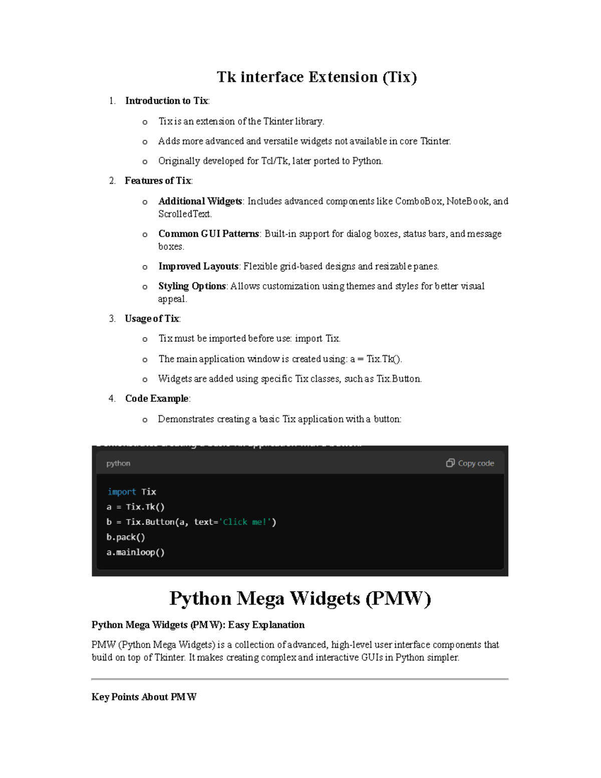 GUi modules - knjknln - Tk interface Extension (Tix) Introduction to Tix: o Tix is an extension ...