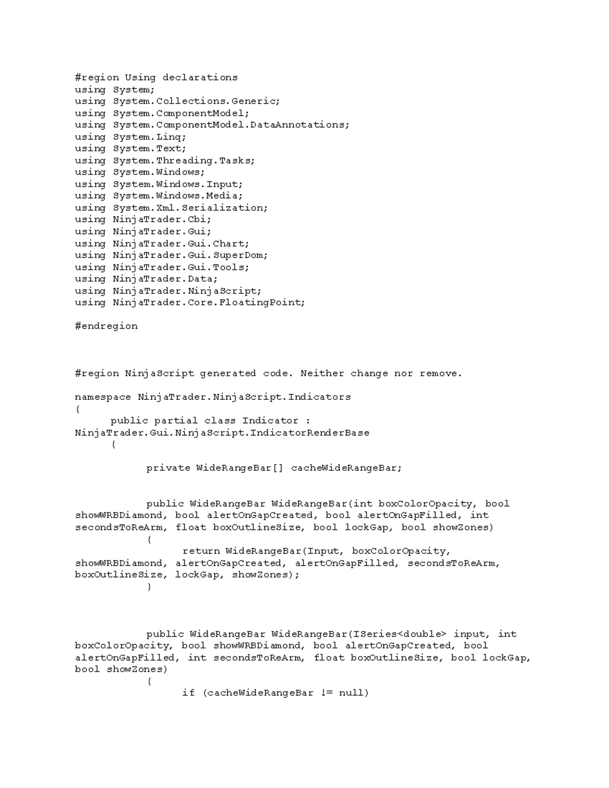 Wide Range Bar - aaa - #region Using declarations using System; using System.Collections; using ...